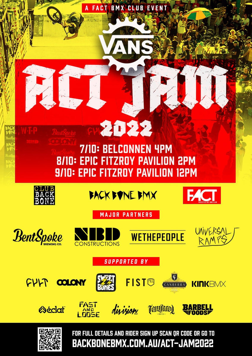 ACT Jam 2022 times and locations change – Back Bone BMX